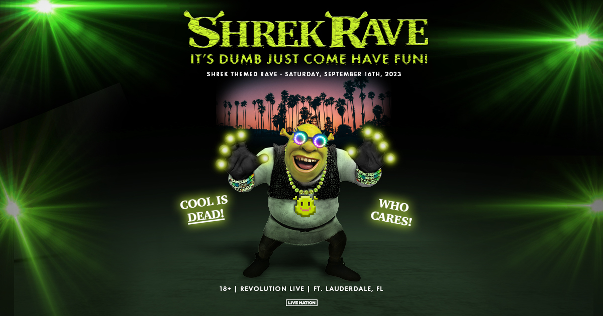 GIVEAWAY — Shrek Rave at Revolution Live Fort Lauderdale (September 16 ...