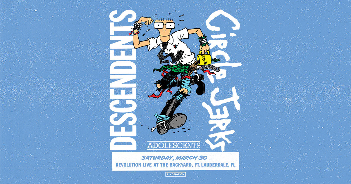 GIVEAWAY — Descendents + Circle Jerks at Revolution Live in Fort ...