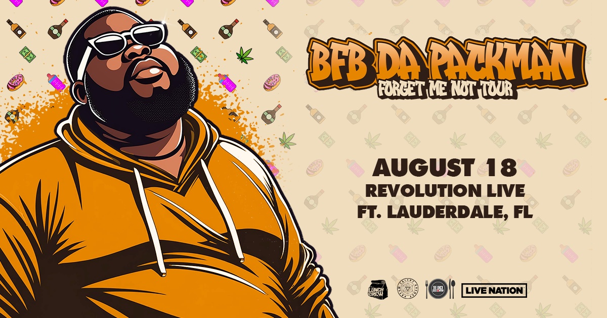 GIVEAWAY — BFB DA PACKMAN at Revolution Live in Ft. Lauderdale (Aug 18 ...